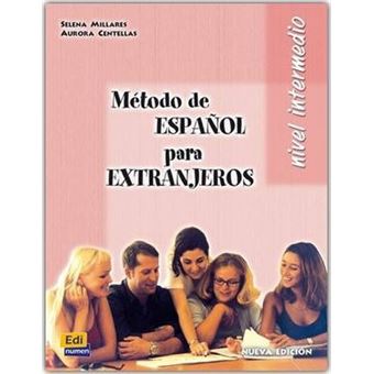 Metodo De Espanol Intermedio : Student Book Selena Millares - Capa Mole ...
