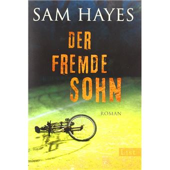 List-Taschenbuch - Sam Hayes - Der fremde Sohn | Sam Hayes - Sam Hayes ...