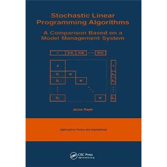 Stochastic Linear Programming Algorithms - A Comparison Based on a Model Management System ...