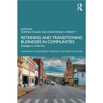 Retaining and Transitioning Businesses in Communities Strategies in a ...