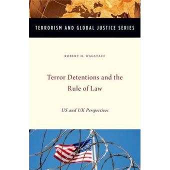 Terror Detentions and the Rule of Law : US and UK Perspectives Dr ...