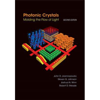 Photonic Crystals - Molding the Flow of Light - Hardback - 2008 John D ...