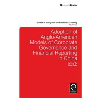 Adoption Of Anglo-American Models Of Corporate Governance And Financial ...