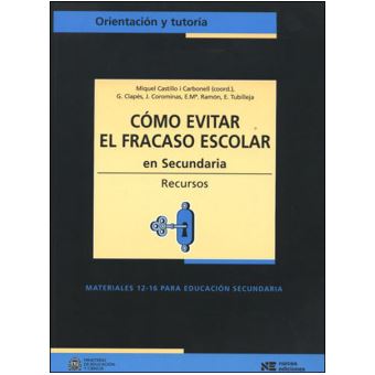 Cómo Evitar El Fracaso Escolar En Secundaria Miquel Castillo I Carbonell - Capa Mole / Paperback ...