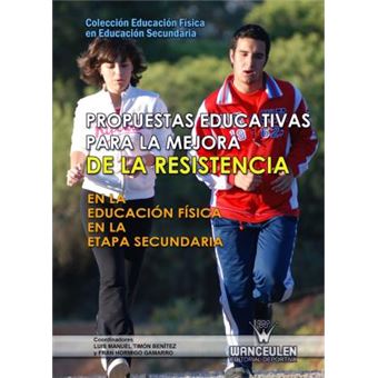 Propuestas educativas para la mejora de la resistencia en la educaciÃ³n ...