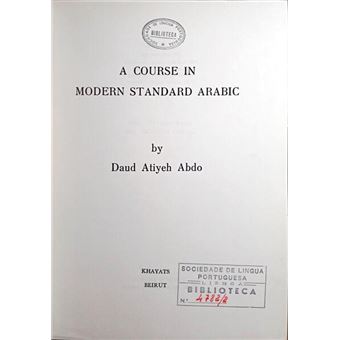 A course in modern standard arabic. Atiyeh abdo. (daud) - Capa Dura / Hardback - Atiyeh abdo ...
