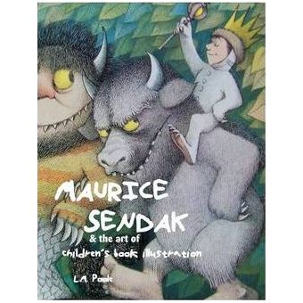 Maurice Sendak and the Art of Children's Book Illustration L.m. Poole ...