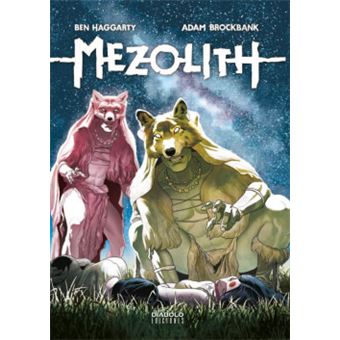 Mezolith 2 Sueños Y Pesadillas De La Edad De Piedra Haggarty,Ben ...