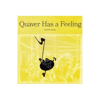 Quaver Has A Feeling Lenora Riegel - Capa Dura / Hardback - Lenora ...