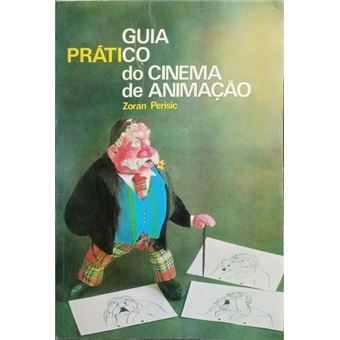 Guia prático do cinema de animação. Perisic. (zoran) - Capa Mole ...