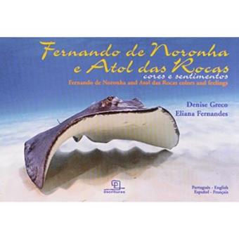 Fernando De Noronha E Atol Das Rocas Denise Greco - Cartonado - Denise ...