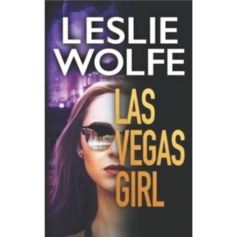 Baxter & Holt - Book 1: Las Vegas Girl - Brochado - Leslie Wolfe ...