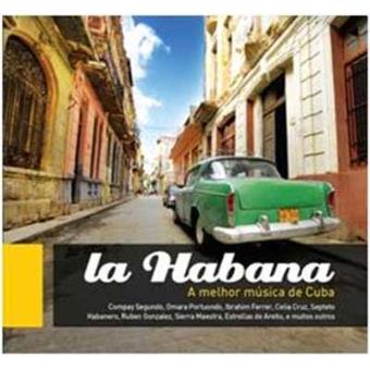 Vários/Cuba - VARIOS/CUBA - La Habana - O Melhor da Música Cubana (DGP ...