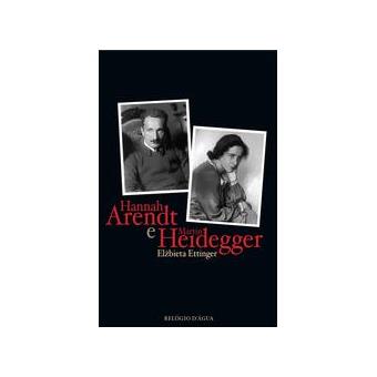 Hannah Arendt e Martin Heidegger - Brochado - Elzbieta Ettinger ...