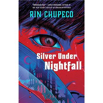 Silver under nightfall - Rin Chupeco - Compra Livros ou ebook na Fnac.pt
