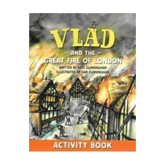 Vlad and the great fire of london a - CUNNINGHAM, KATE - Compra Livros ...