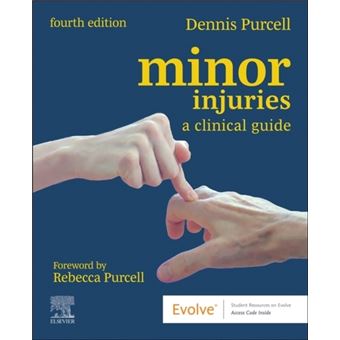 Minor Injuries - Brochado - PURCELL, DENNIS (MINOR INJURIES NUR ...