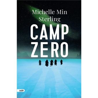 Camp Zero - Michelle Min Sterling - Compra Livros ou ebook na Fnac.pt