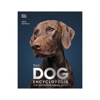 The Dog Encyclopedia - The Definitive Visual Guide - Cartonado ...