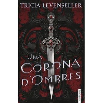 Una Corona D'Ombres - Tricia Levenseller - Compra Livros ou ebook na ...