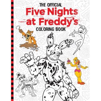 Official Five Nights at Freddy's Coloring Book - Brochado - Scott ...