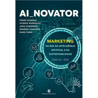 AI_Novator Marketing na Era da Inteligência Artificial e da ...