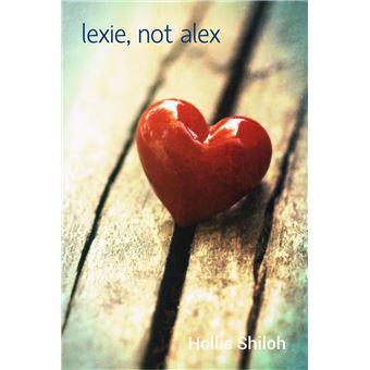 Lexie, Not Alex - ePub - Compra ebook na Fnac.pt