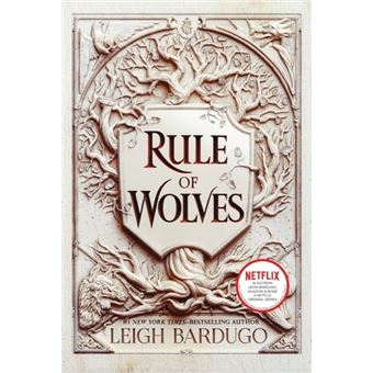 King of Scars - Book 2 - Rule of Wolves - Brochado - Leigh Bardugo ...