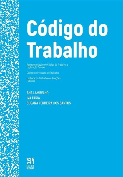 Código do Trabalho - Brochado - Anabela Lambelho, Iva Faria, Susana ...