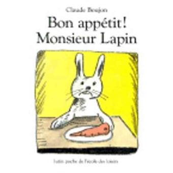 Bon appetit Monsieur Lapin - Brochado - Claude Boujon - Compra Livros ...