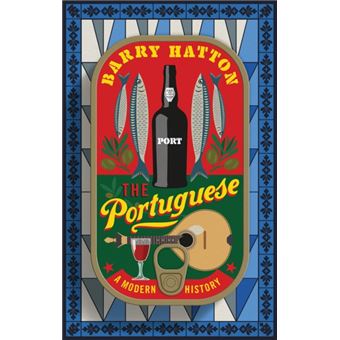 The Portuguese A Modern History - Barry Hatton - Compra Livros na Fnac.pt