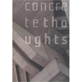 Concrete Thoughts Modern Architecture and Contemporary Art - Brochado ...