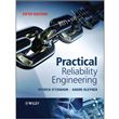 Practical reliability engineering - O'CONNOR, PATRICK, O'CONNOR, PDT, O ...