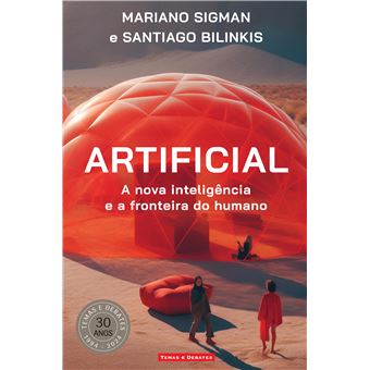 Artificial - A Nova Inteligência e a Fronteira do Humano - Brochado ...