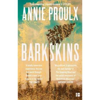 Barkskins - Brochado - E. Annie Proulx, Annie Proulx - Compra Livros na ...