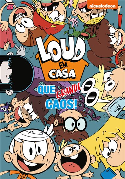 Loud em Casa: Que Grande Caos - Cartonado - Nickelodeon - Compra Livros ...
