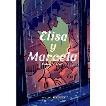 Elisa y marcela - Xulia Vicente - Compra Livros na Fnac.pt