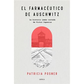 El Farmacéutico de Auschwitz: la Historia Jamás Contada de Victor ...