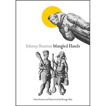 Mangled Hands - Brochado - Johnny Stanton, George Salis - Compra Livros ...
