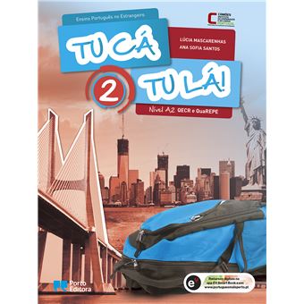 Tu Cá Tu Lá! - Livro 2: Nível A2 QECR e QuaREPE Ensino Português no ...