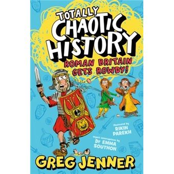 Totally Chaotic History - Roman Britain Gets Rowdy! - Brochado - JENNER ...