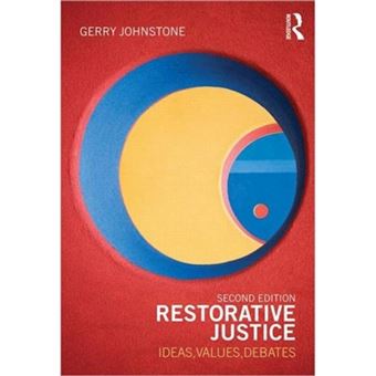 Restorative justice - JOHNSTONE, GERRY (UNIVERSITY OF HUL, JOHNSTONE, GERRY - Compra Livros na ...