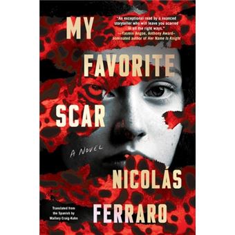 My Favorite Scar - Brochado - Ferraro, Nicolas - Compra Livros na Fnac.pt