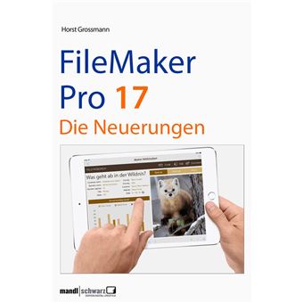 FileMaker Pro 17 Die Neuerungen - ePub - Compra ebook na Fnac.pt