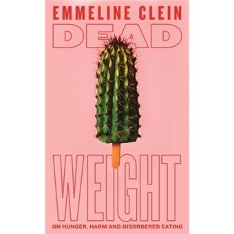Dead weight - Clein, Emmeline - Compra Livros ou ebook na Fnac.pt