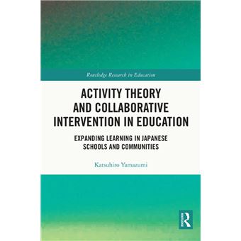 Activity theory and collaborative i - Yamazumi, Katsuhiro - Compra ...