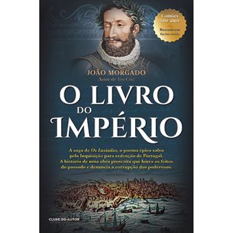 O Livro do Império - Brochado - João Morgado - Compra Livros na Fnac.pt