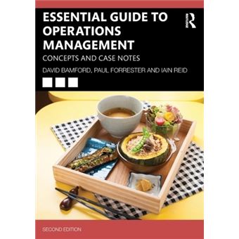 Essential Guide to Operations Management - Brochado - Bamford, David ...