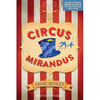Circus Mirandus Prémio Notable Children´s Book de 2015 pelo New York ...