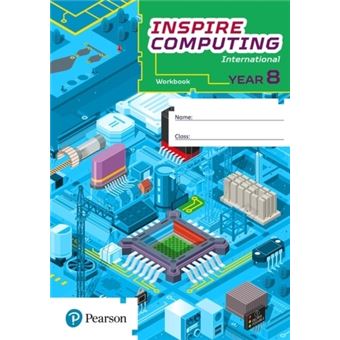 Inspire Computing International, Workbook, Year 8 - Brochado - Paul ...